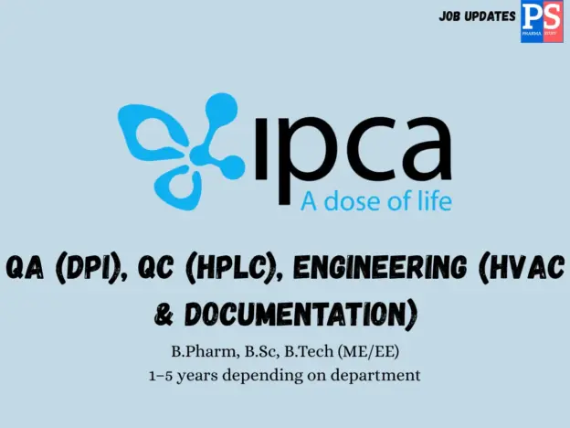 Ipca Laboratories Hiring QA, QC, and Engineering